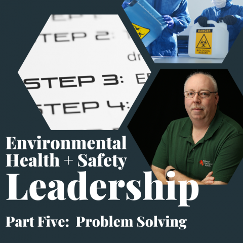 Problem Solving in EHS Leadership - Midwest Chemical Safety